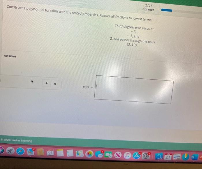 Solved Construct a polynomial function with the stated | Chegg.com
