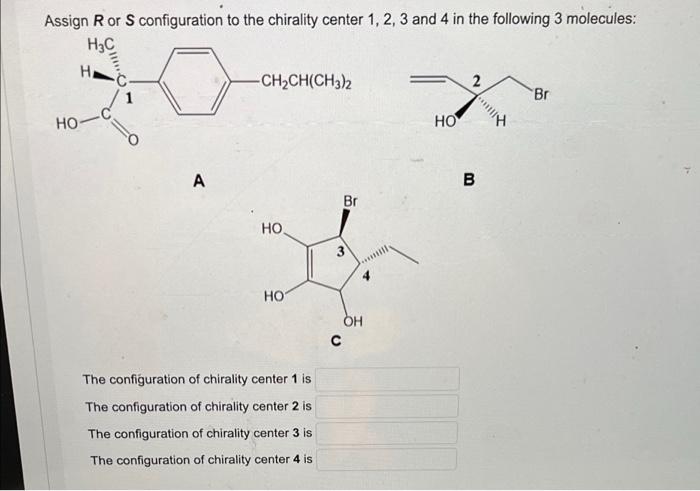 Solved Assign R or S configuration to the chirality center | Chegg.com