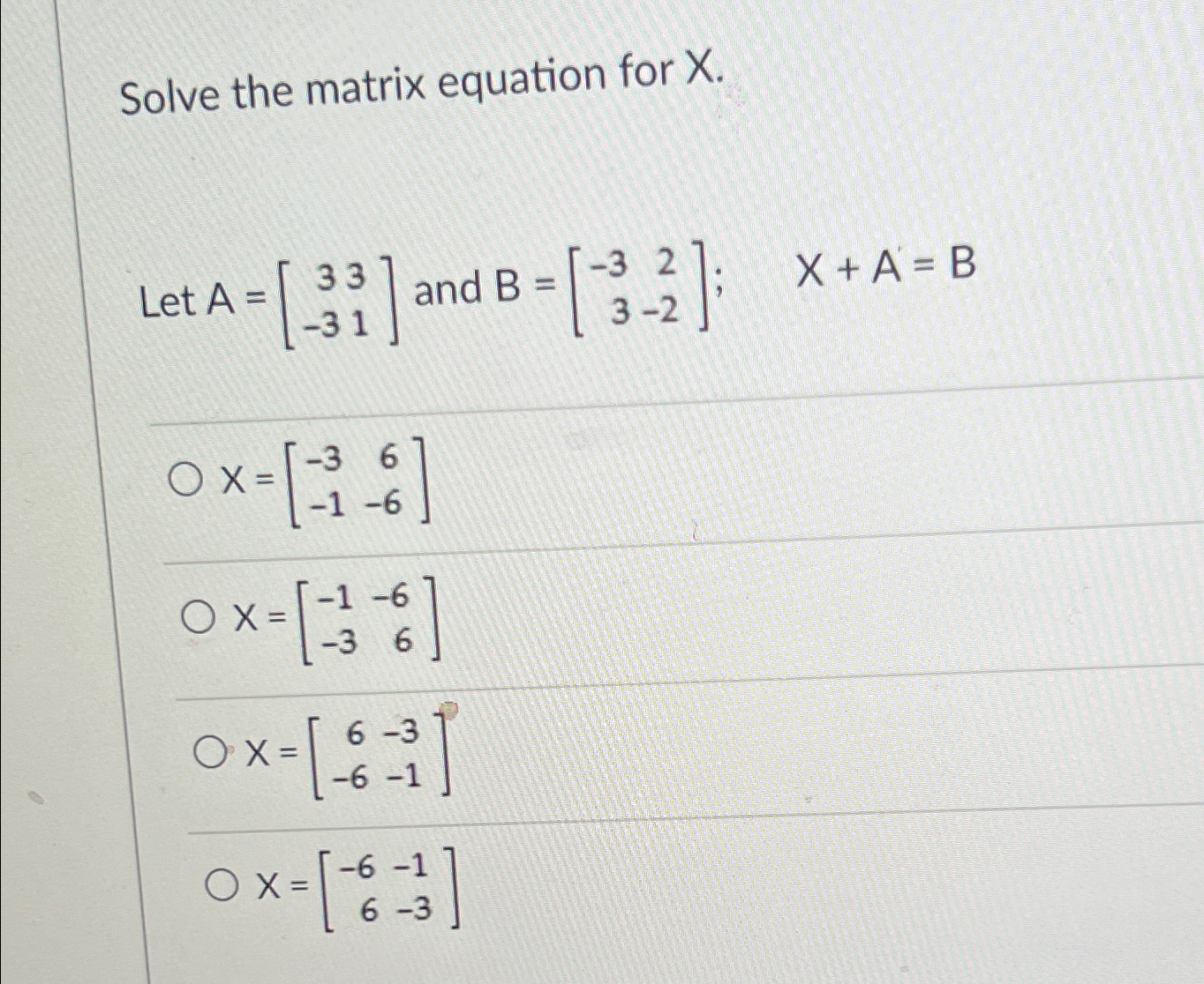 Solved Solve the matrix equation for x.Let A=[33-31] ﻿and | Chegg.com