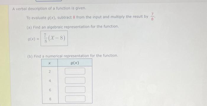 Solved A verbal description of a function is given. To | Chegg.com