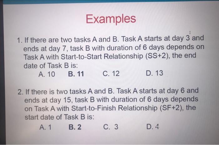 Solved 1. If there are two tasks A and B. Task A starts at | Chegg.com