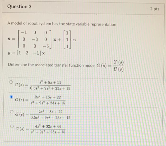 Solved A model of robot system has the state variable | Chegg.com