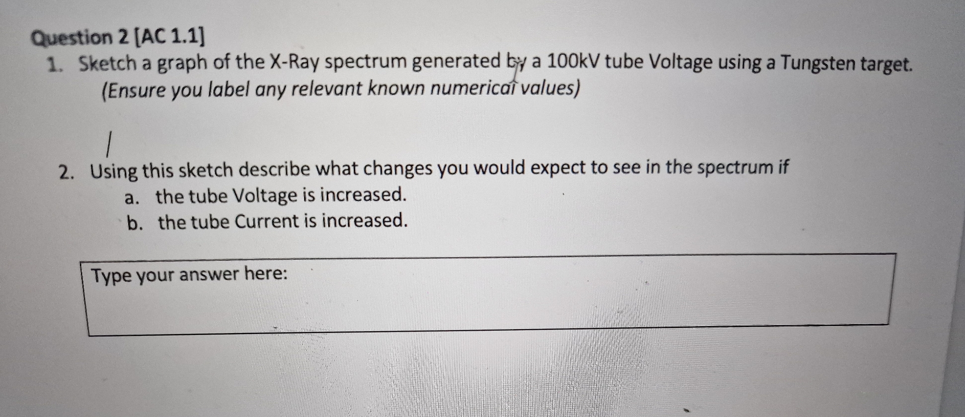 Solved Question 2 [AC 1.1]Sketch a graph of the X-Ray | Chegg.com