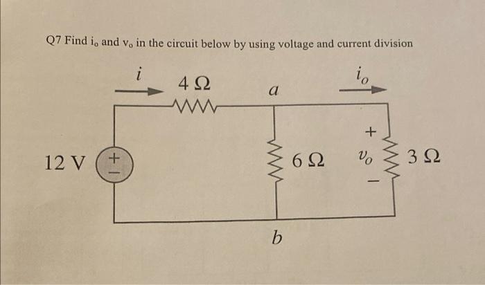 Solved Q7 Find i0 and v0 in the circuit below by using | Chegg.com