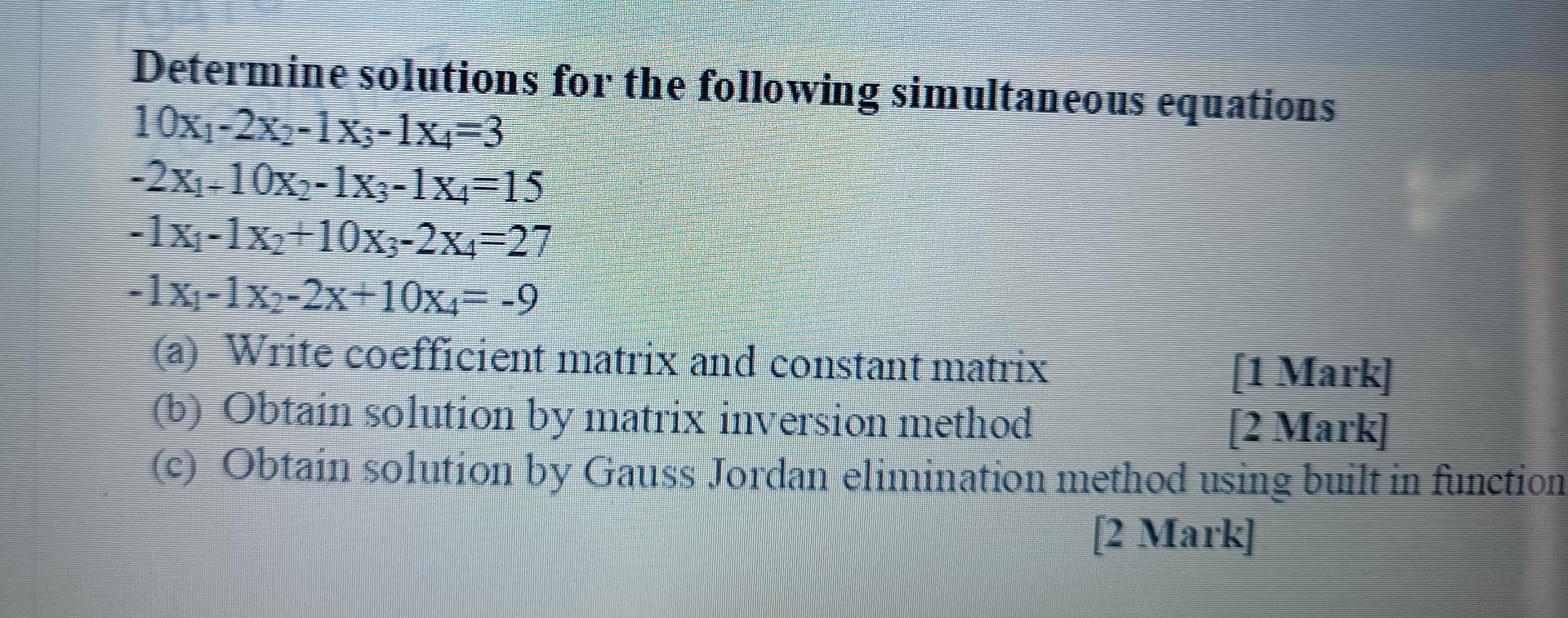 Solved Determine solutions for the following simultaneous | Chegg.com