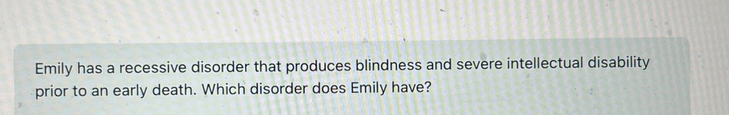 Solved Emily has a recessive disorder that produces | Chegg.com