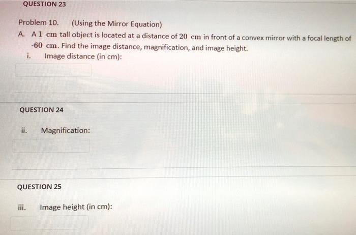 Solved QUESTION 23 Problem 10. (Using the Mirror Equation) | Chegg.com