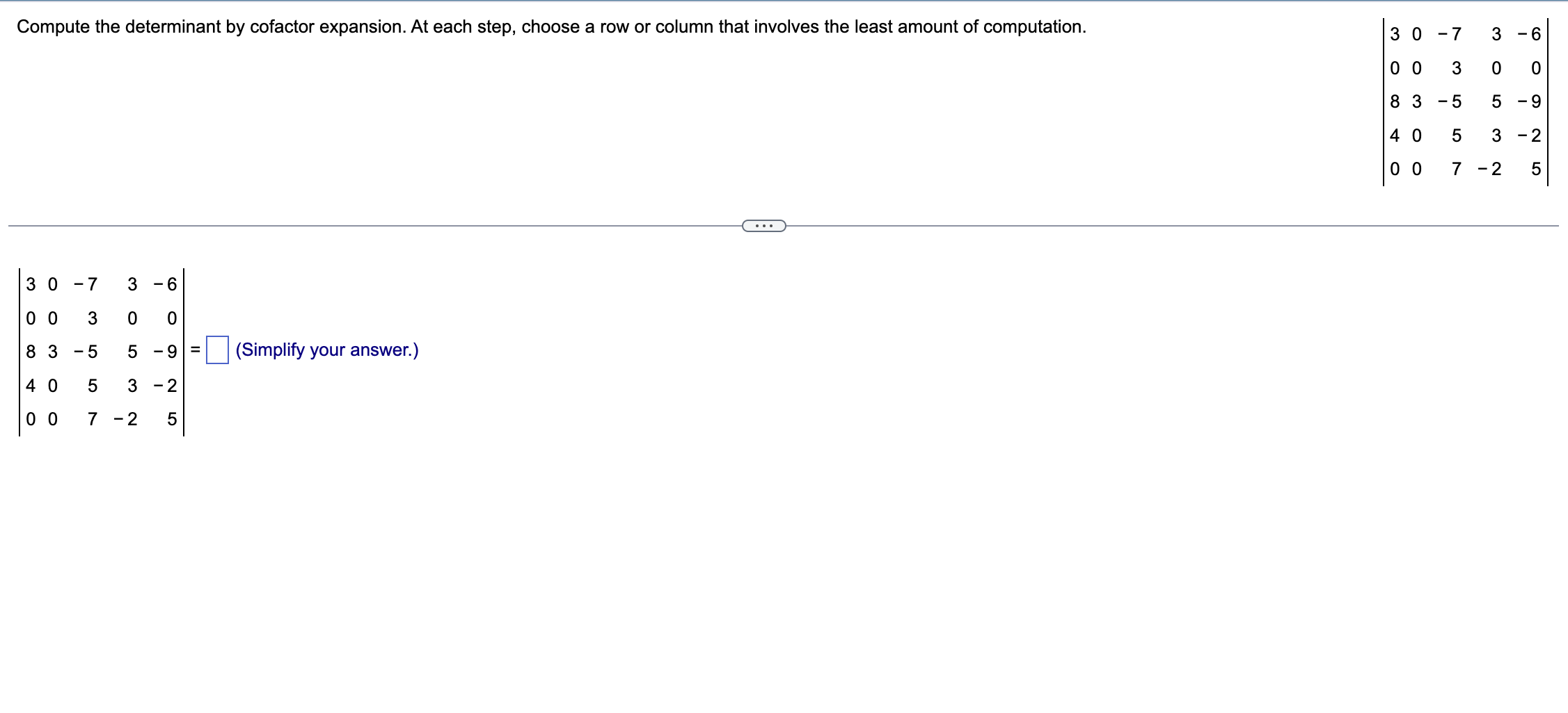 Solved Compute the determinant by ﻿cofactor expansion. At | Chegg.com