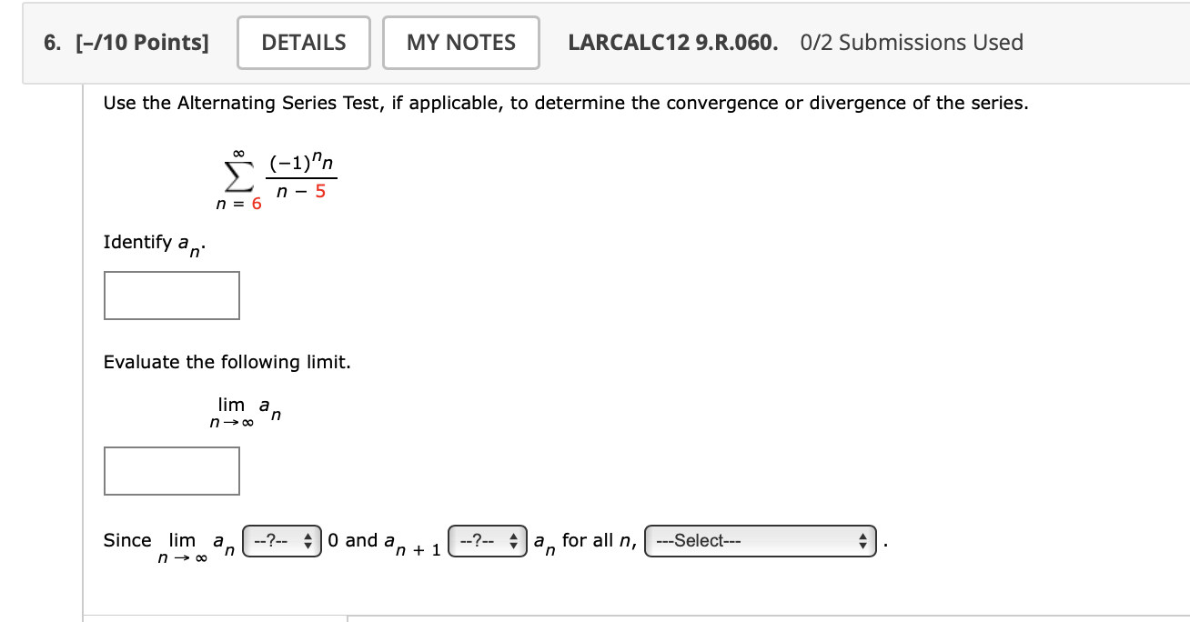 Solved [-10 ﻿Points]Use the Alternating Series Test, if | Chegg.com
