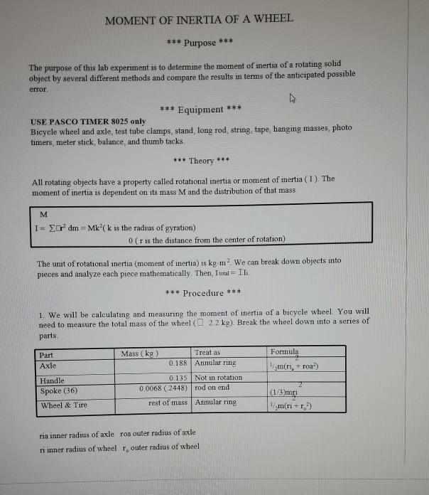 MOMENT OF INERTIA OF A WHEEL *** Purpose *** The | Chegg.com