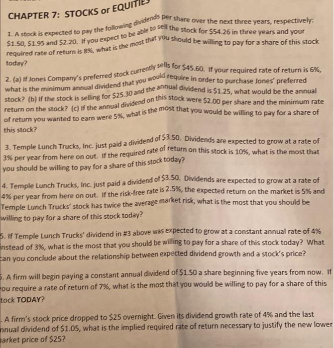 Solved CHAPTER 7: STOCKS or EQUITI 1. A stock is expected to | Chegg.com