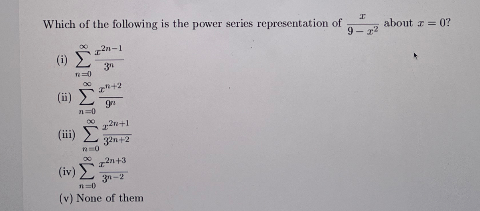 Solved Which of the following is the power series | Chegg.com