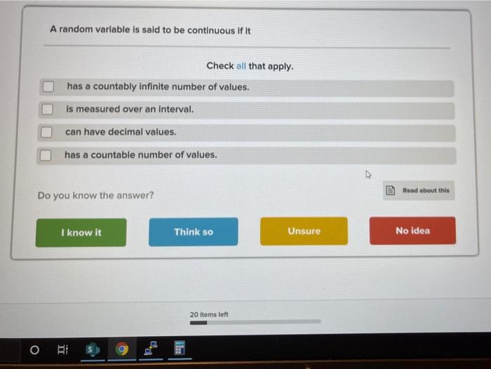 Solved A Random Variable Is Said To Be Continuous If It 4975