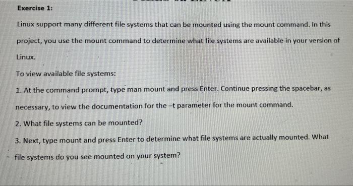 Solved Linux support many different file systems that can be | Chegg.com