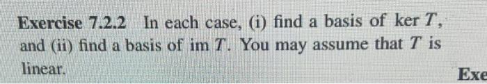 Solved In each case, (i) find a basis of ker T, and (ii) | Chegg.com