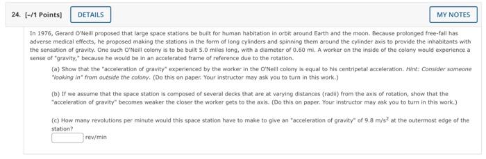 Solved In 1976, Gerard ONeill proposed that large space | Chegg.com