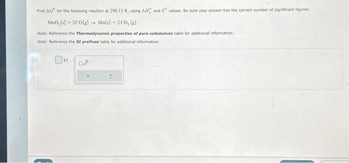 Find ΔG∘ for the following reaction at 298.15 K, | Chegg.com