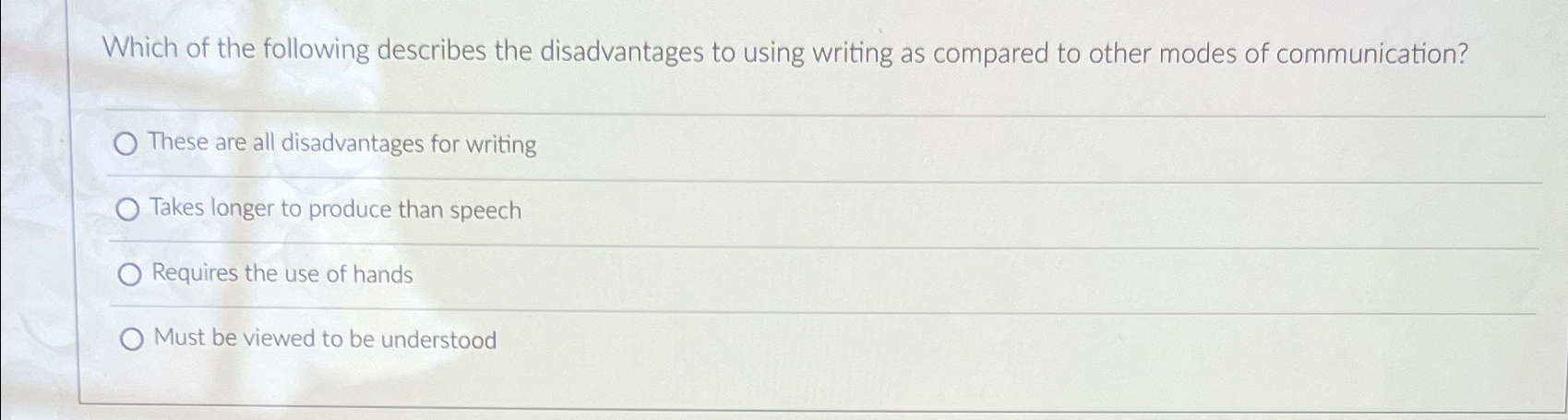 Solved Which of the following describes the disadvantages to | Chegg.com