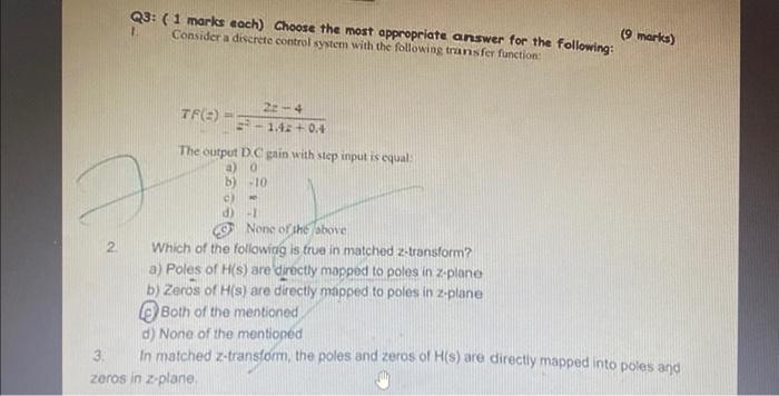 Solved Q3: (1 marks each) Choose the most appropriate answer | Chegg.com