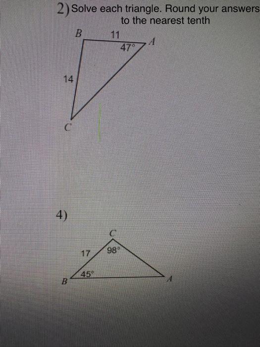 Solved 2) Solve each triangle. Round your answers to the | Chegg.com