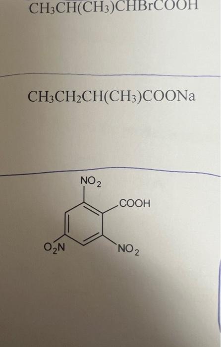 Solved CH3CH(CH3)CHBrCOOH CH3CH2CH(CH3)COONa | Chegg.com