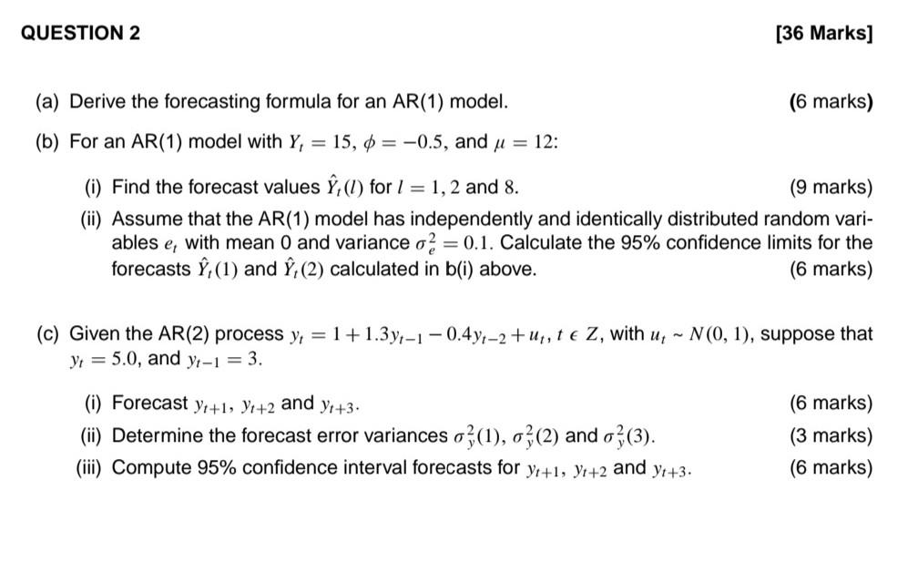 Solved (a) Derive the forecasting formula for an AR(1) | Chegg.com