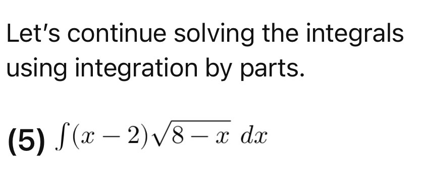 Solved Let's continue solving the integrals using | Chegg.com