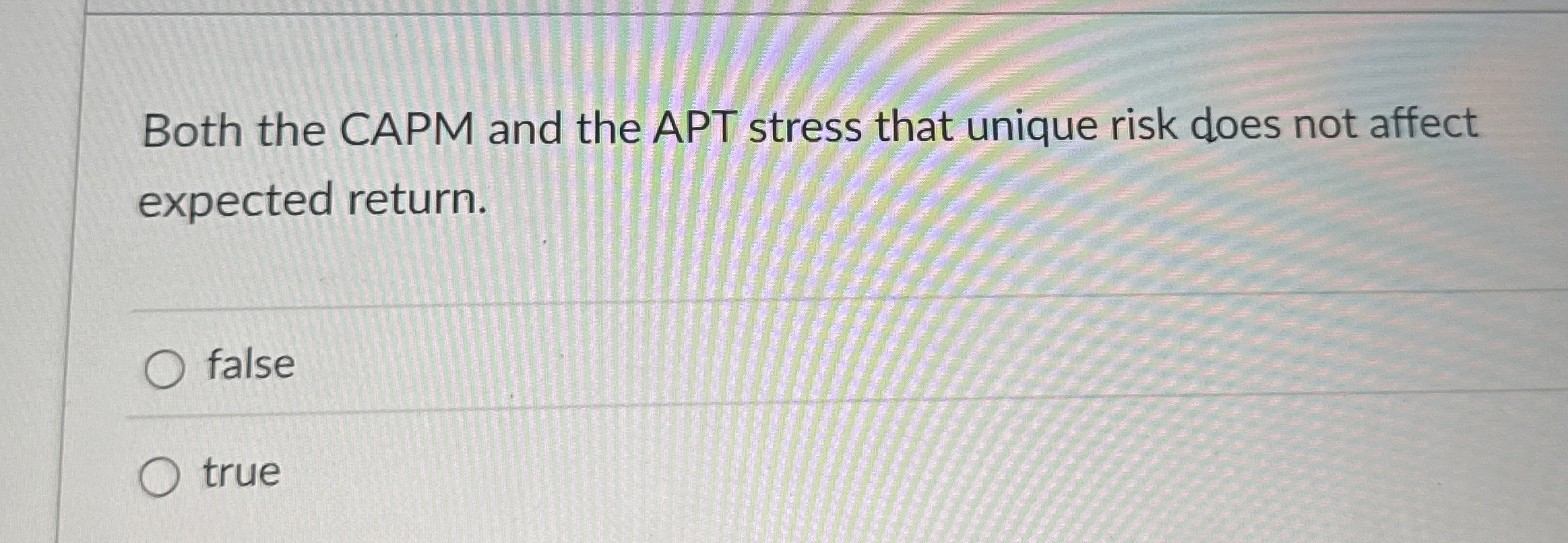 Solved Both the CAPM and the APT stress that unique risk | Chegg.com
