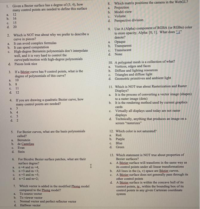 Solved 8. Which matrix positions the camera in the WebGL? a | Chegg.com