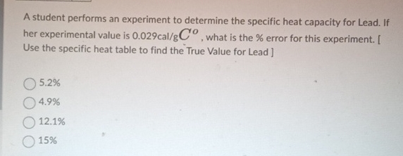 Solved A student performs an experiment to determine the | Chegg.com
