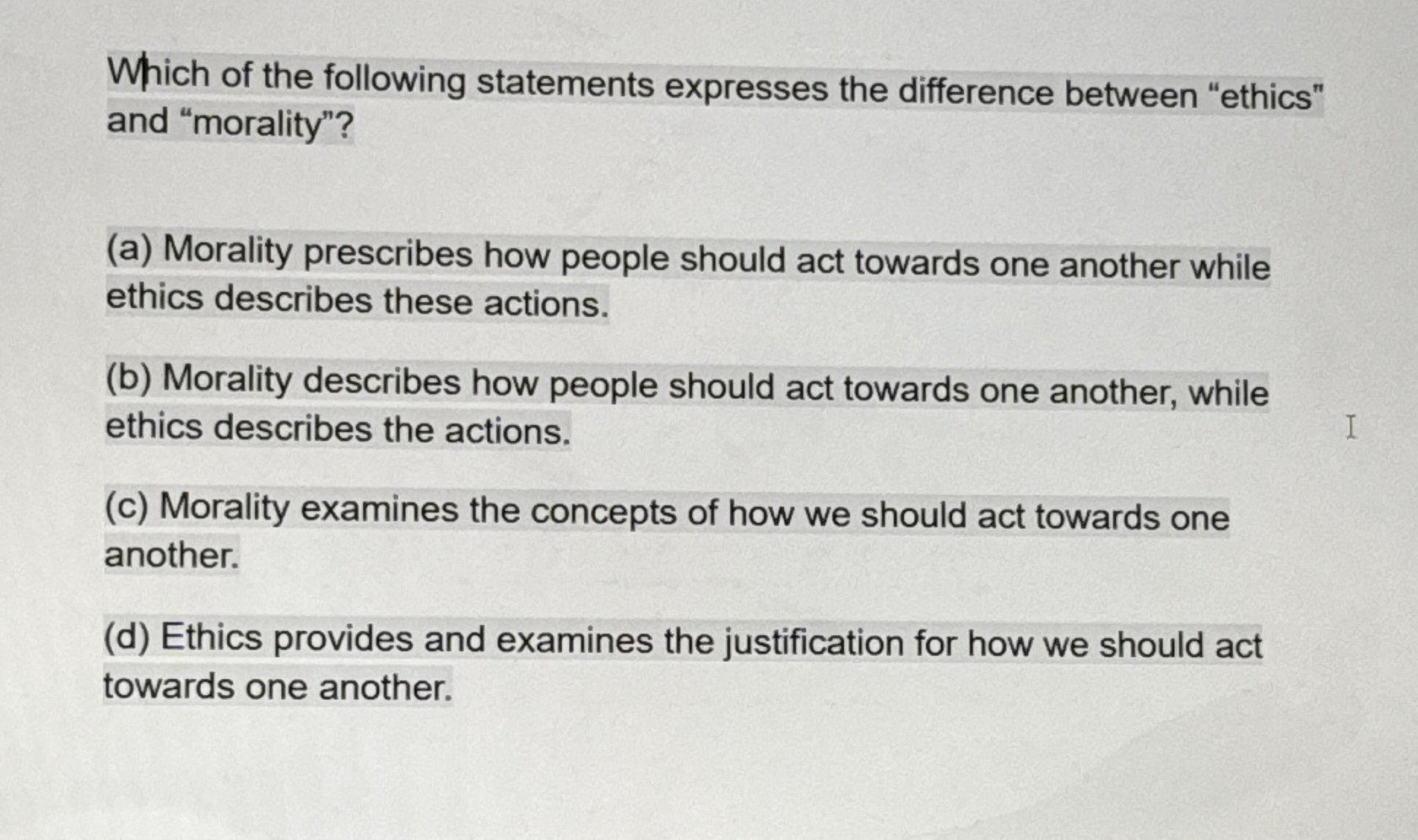 Solved Which of the following statements expresses the | Chegg.com