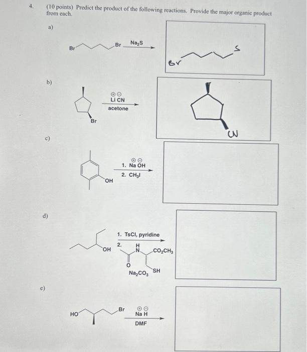 Solved (10 points) Predict the product of the following | Chegg.com