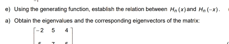 Solved e) ﻿Using the generating function, establish the | Chegg.com