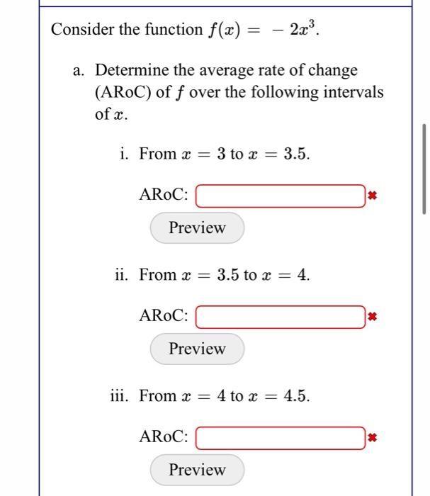 Solved ider the function f(x)=−2x3. Determine the average | Chegg.com