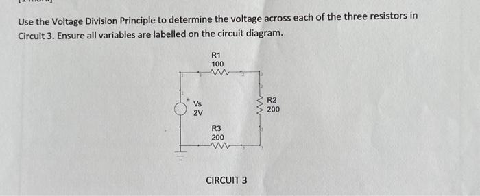 Solved Use the Voltage Division Principle to determine the | Chegg.com