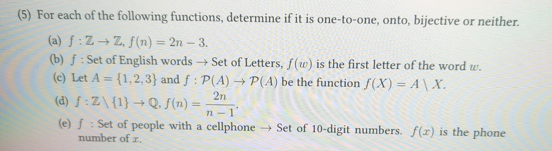 Solved (5) For each of the following functions, determine if | Chegg.com