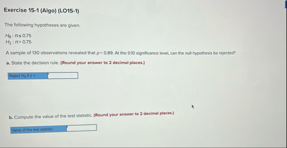 Solved Exercise 15-1 (Algo) (LO15-1)The following hypotheses | Chegg.com