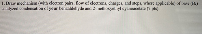 Solved 1. Draw mechanism (with electron pairs, flow of | Chegg.com