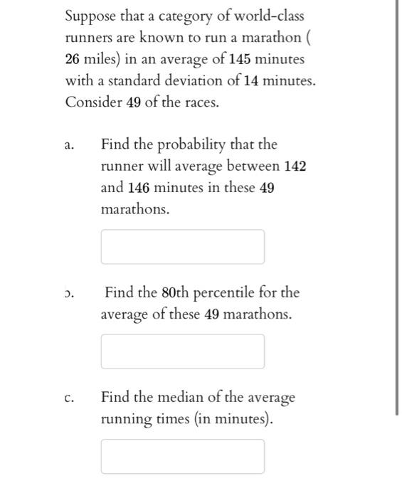 Solved Suppose that a category of world-class runners are | Chegg.com