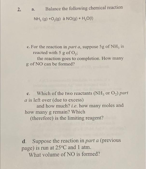 Solved 2. a. Balance the following chemical reaction NH3( | Chegg.com
