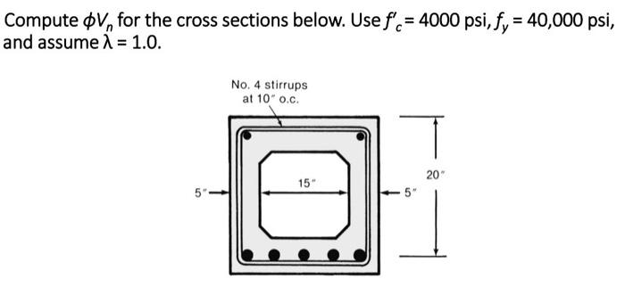 Solved Compute ϕVn for the cross sections below. Use | Chegg.com