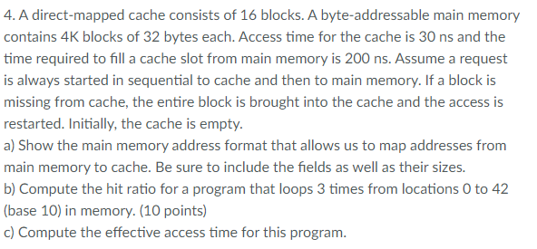 Solved A direct-mapped cache consists of 16 ﻿blocks. A | Chegg.com