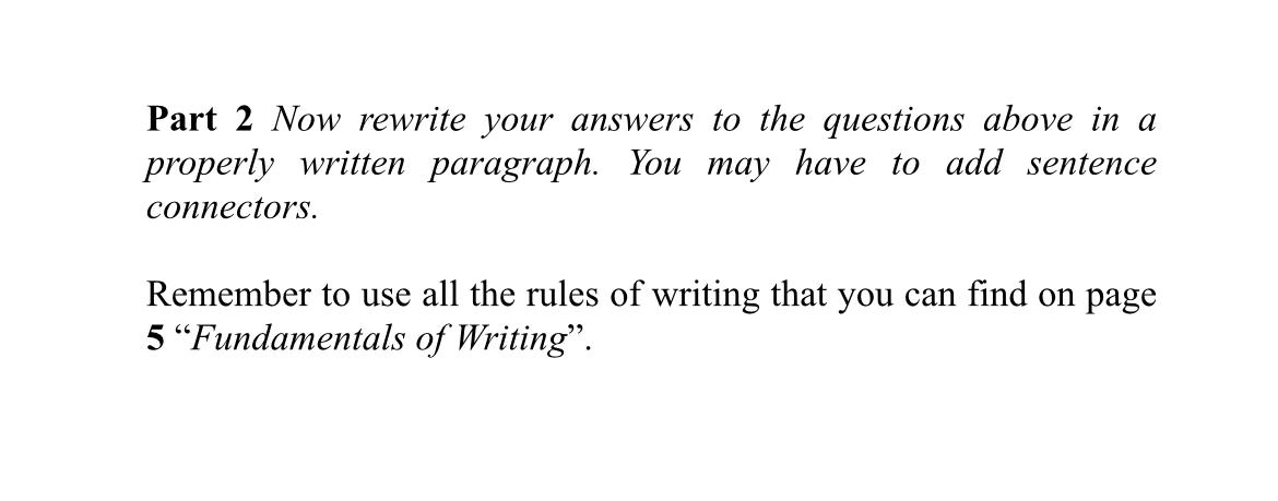 Solved Part 2 ﻿Now rewrite your answers to the questions | Chegg.com