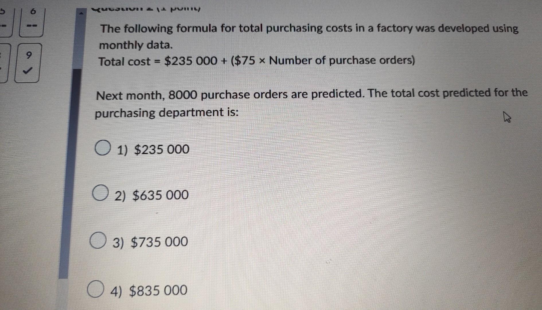 Solved The following formula for total purchasing costs in a | Chegg.com