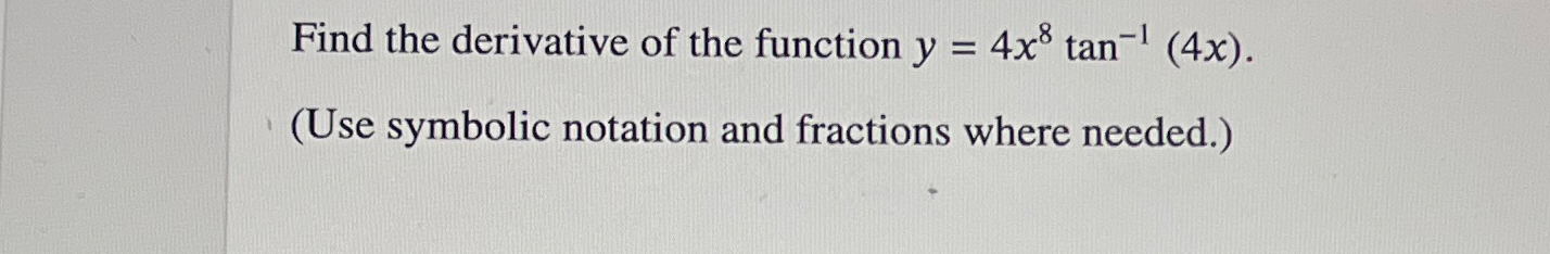Solved Find the derivative of the function | Chegg.com