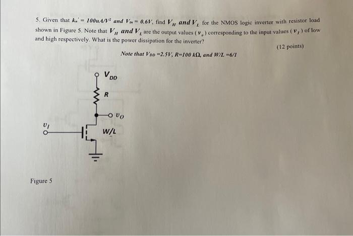 Solved 5. Given that kn′=100uAV2 and Vm=0.6 V, find Vn and | Chegg.com