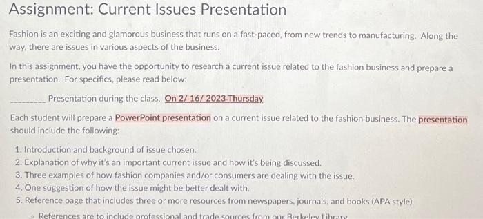 Assignment: Current Issues Presentation Fashion is an | Chegg.com