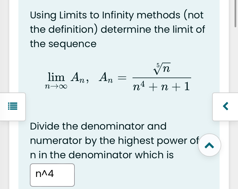 Solved Using Limits to Infinity methods (not the definition) | Chegg.com