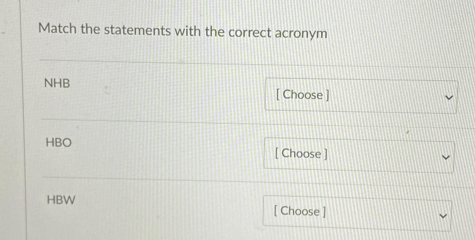 Solved Match the statements with the correct | Chegg.com