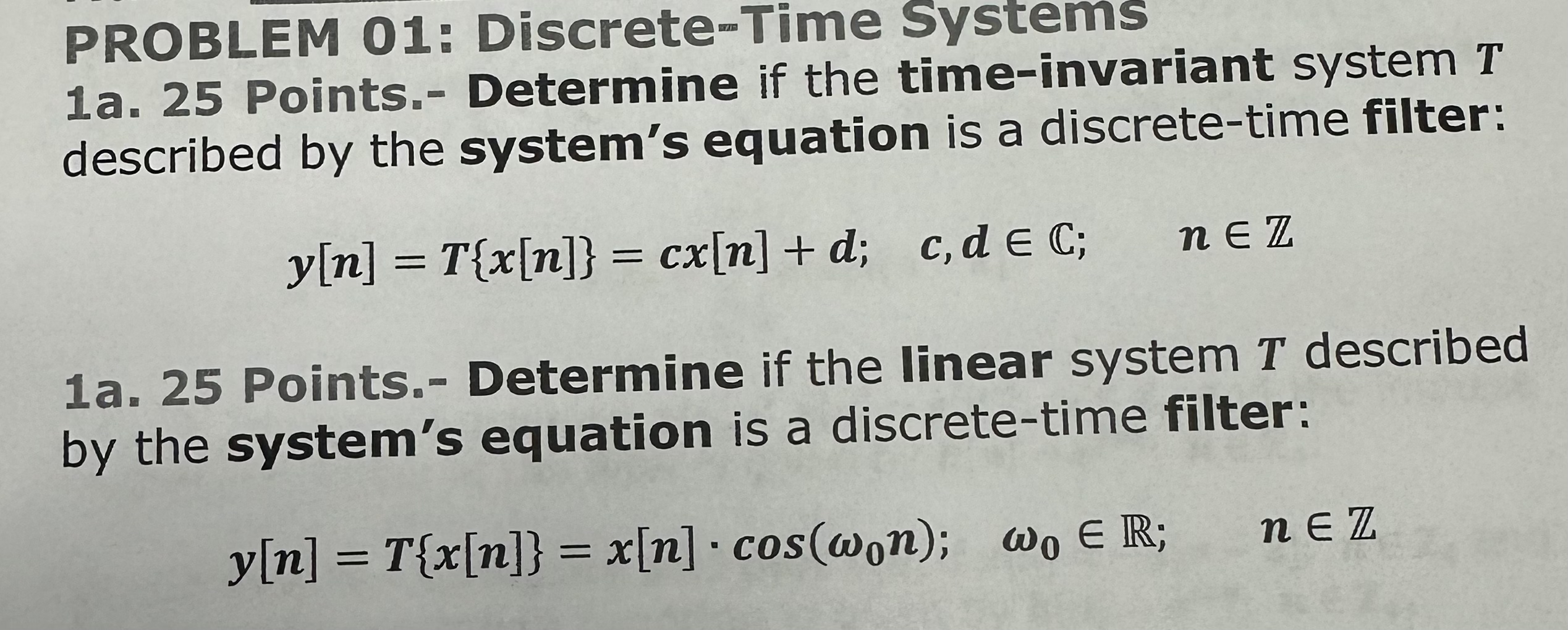 Solved PROBLEM 01: Discrete-Time Systems1a. 25 ﻿Points.- | Chegg.com